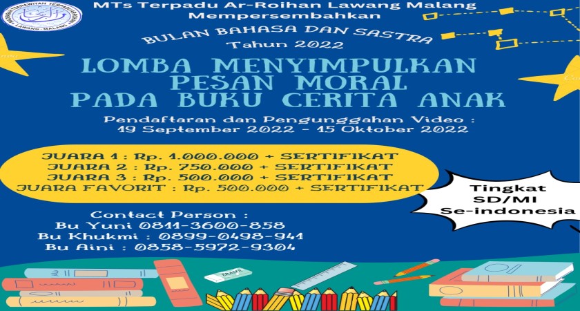 LOMBA BULAN BAHASA DAN SASTRA MTS TERPADU AR-ROIHAN LAWANG 2022 | MTS ...